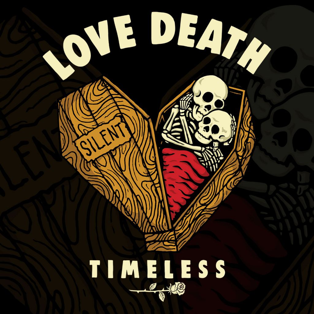 Love Death Timeless Tee - From The Morgue Apparel